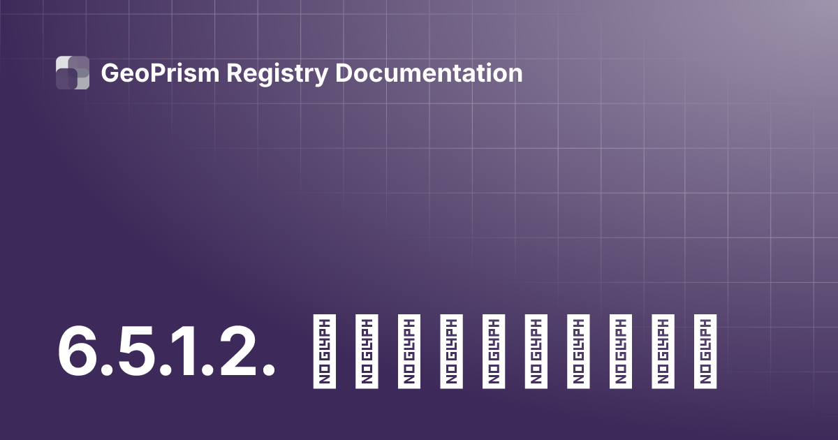 6.5.1.2. ການສ້າງຊຸດ | GeoPrism Registry Documentation